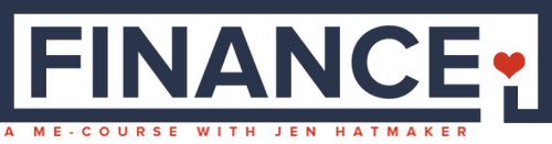 Me Course: Finance For The Rest of Us – Jen Hatmaker